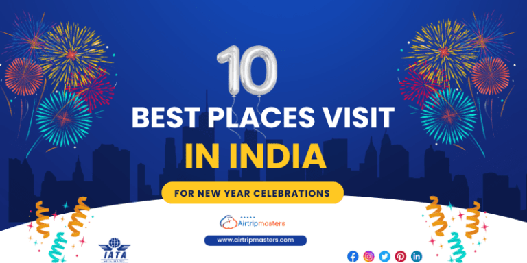 10 Best Places to Visit in India for New Year Celebrations - ATM