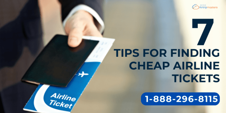7 Tips for Finding Cheap Airline Tickets | Lowest Airfare Deals | Air ...