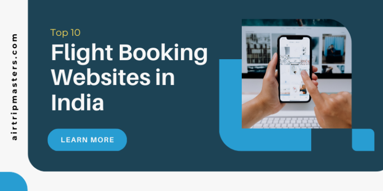 Top 10 Flight Booking Websites in India | Air Trip Masters