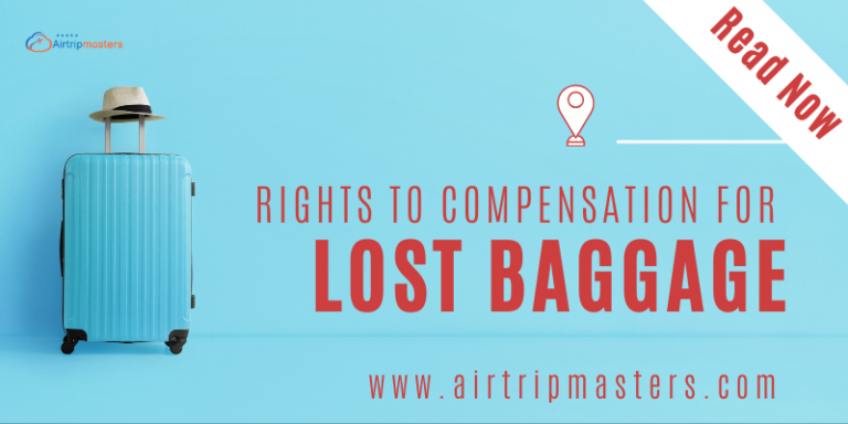what are the passenger's rights to compensation for lost baggage