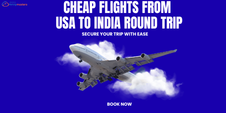 Cheap Flights from USA to India Round Trip – Air Trip Masters