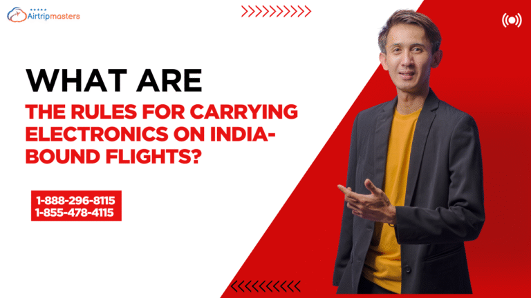 What are the rules for carrying electronics on India-bound flights
